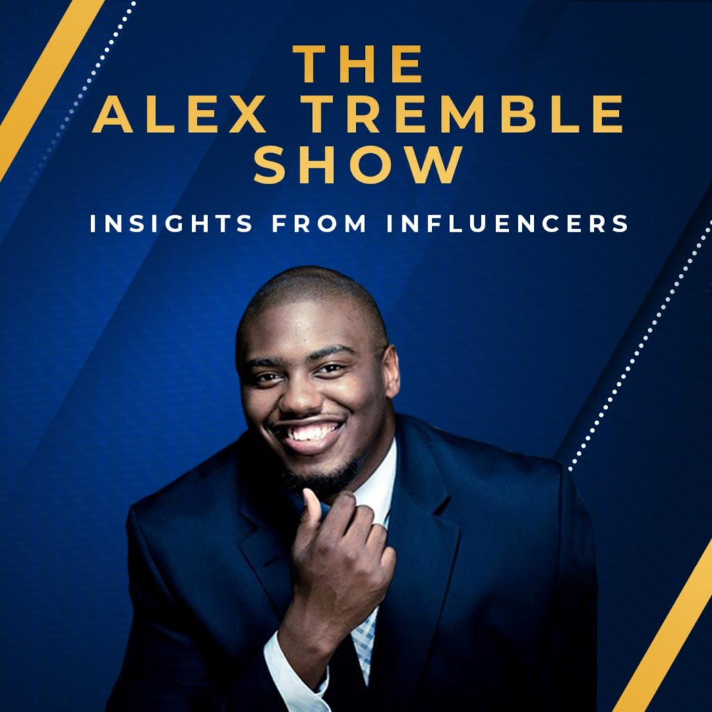 The Alex Tremble Show – Lobo Institute